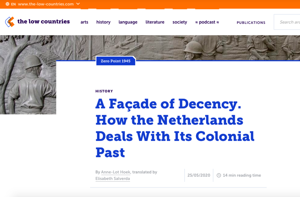 How The Netherlands Deals With Its Colonial Past The Low Countries