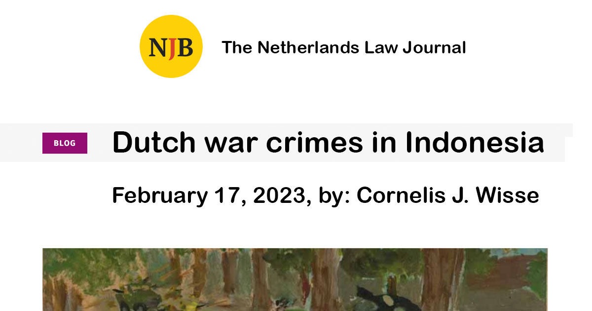 Dutch war crimes in Indonesia – C.J. Wisse, NJB – Histori Bersama