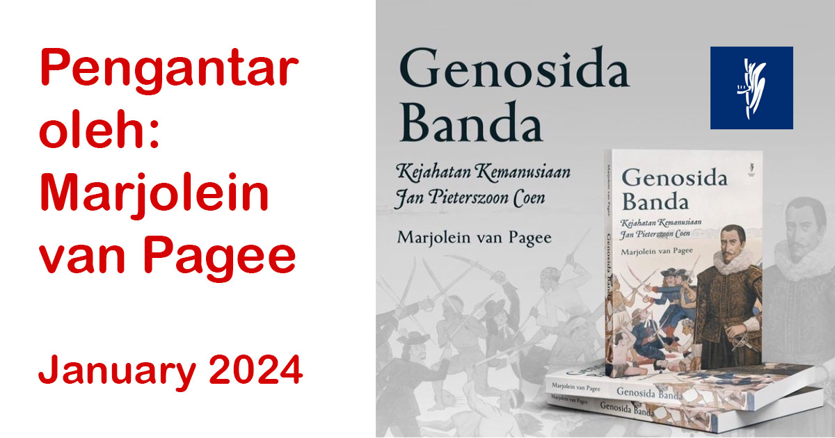 Pengantar buku Genosida Banda – Histori Bersama