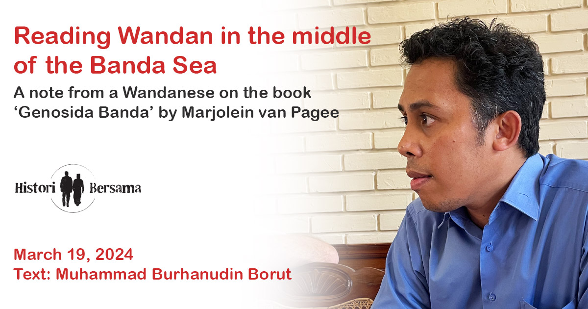 Reading Wandan in the middle of the Banda Sea – Burhanudin Borut ...